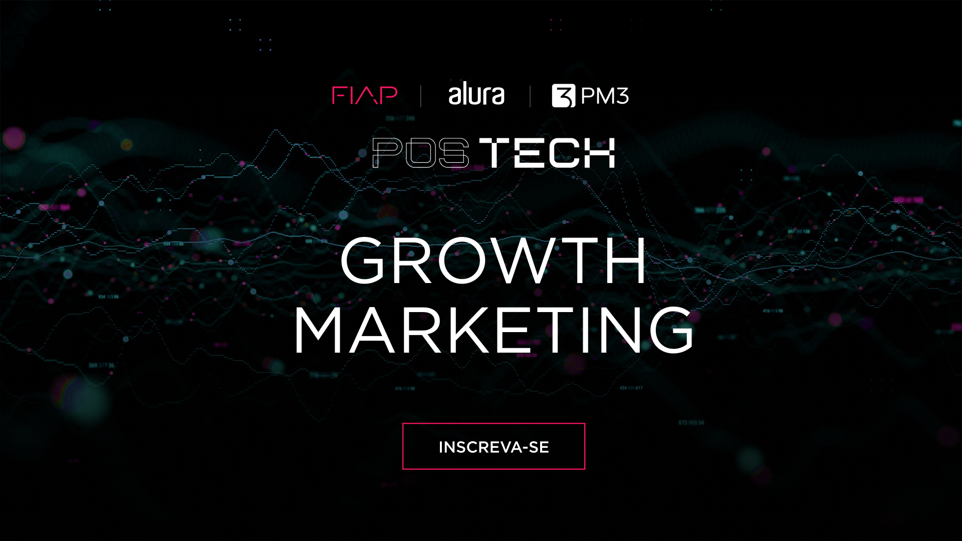 Pós Tech em Growth Marketing - FIAP + Alura + PM3